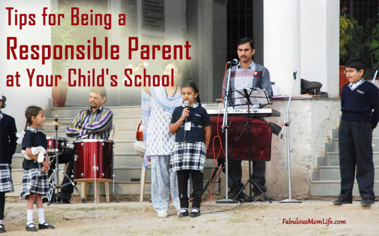 Tips for Being a Responsible Parent at Your Child's School - Fabulous ...