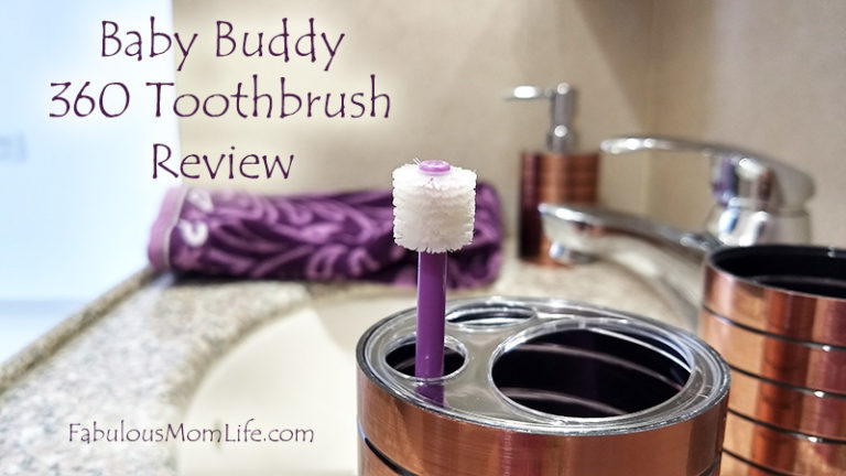 Baby Buddy 360 Toothbrush Review - Fabulous Mom Life