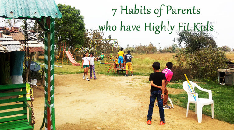 7 Habits of Parents who have Highly Fit Kids - Fabulous Mom Life